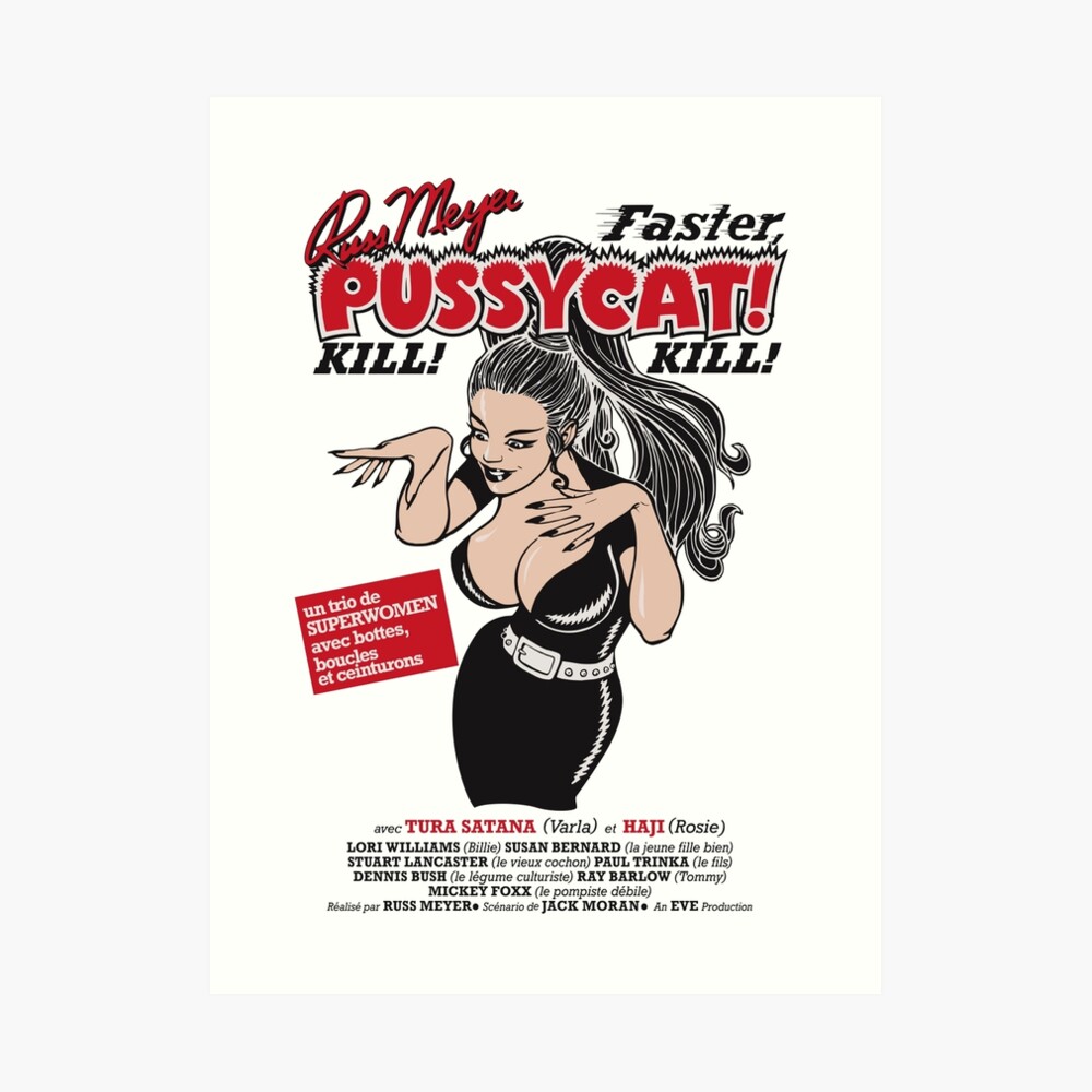 Faster Pussycat Kill Kill Vintage Movie Poster Art Print By