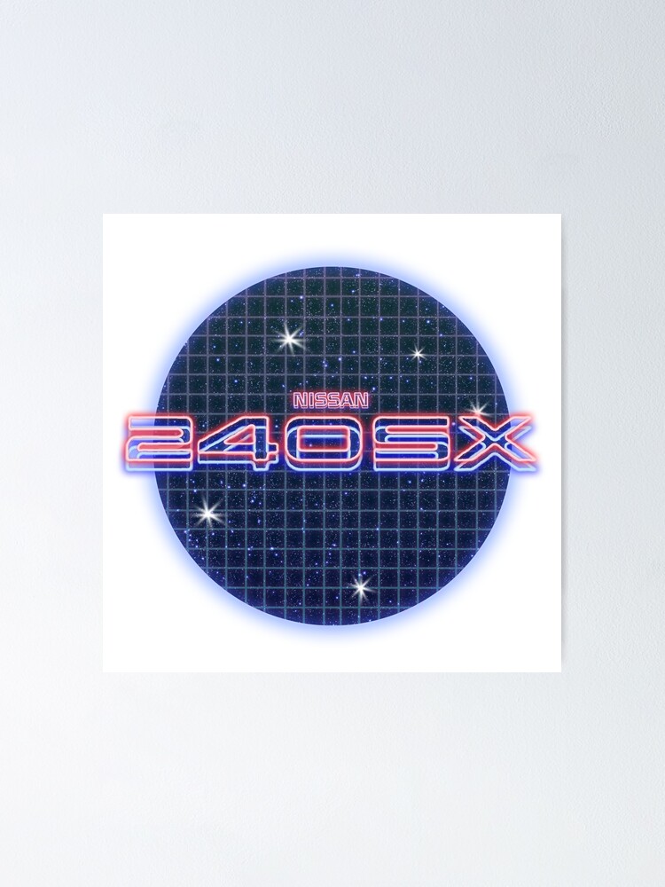 "Nissan 240SX Neon Emblem" Poster for Sale by lithoman2 | Redbubble