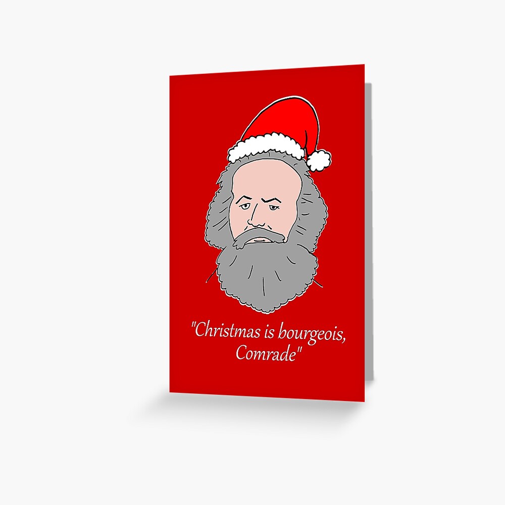 "Christmas Karl Marx (Funny)" Greeting Card for Sale by SplottersGuide ...