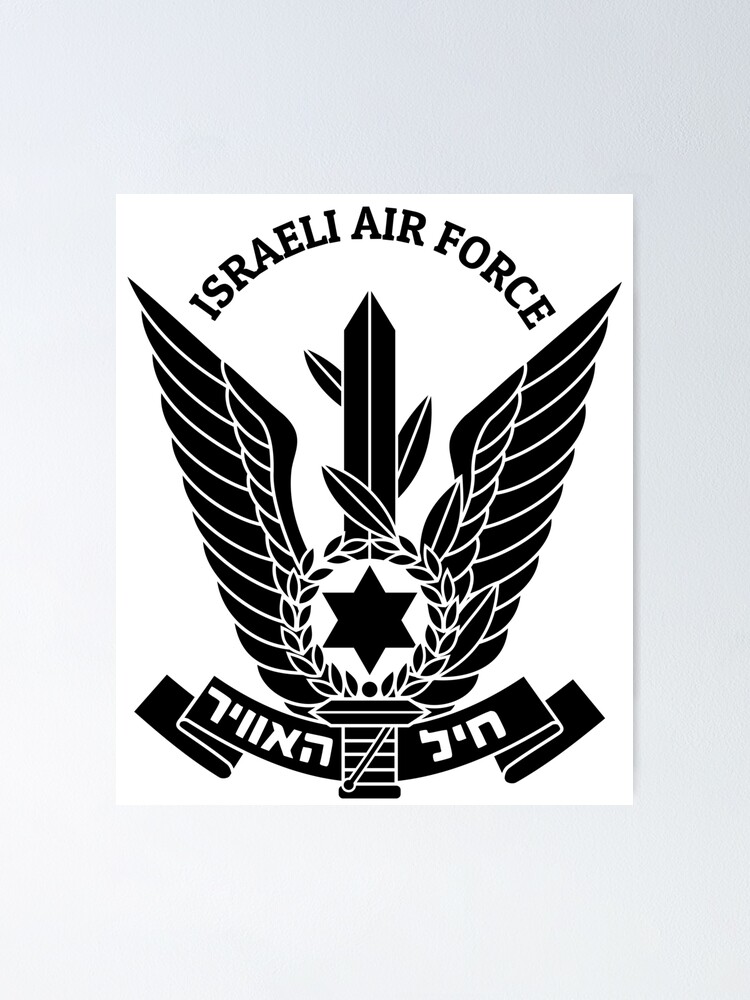"Israeli air force IDF" Poster by OsherR | Redbubble