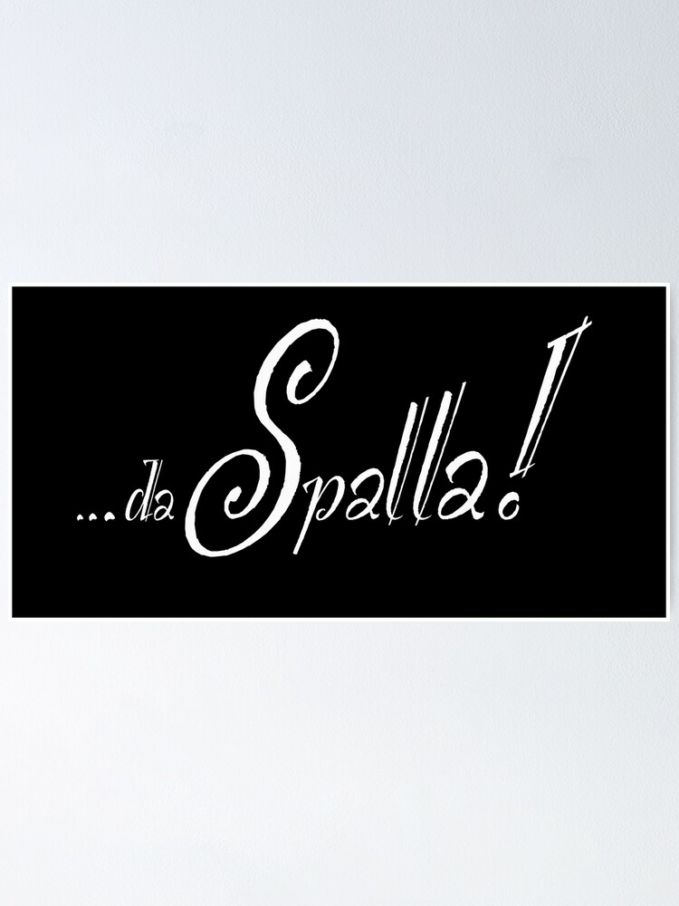 "da Spalla white logo" Poster for Sale by DanielaGaidano | Redbubble