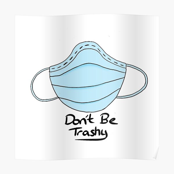 Dont Litter Posters | Redbubble