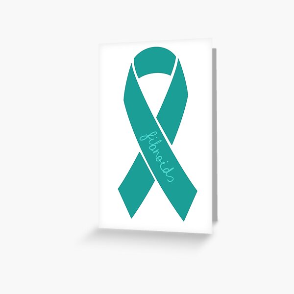 "Fibroid Awareness" Greeting Card for Sale by hollyvanassen | Redbubble