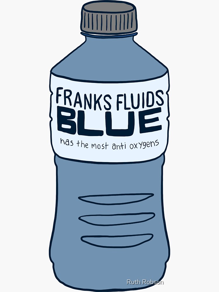 "Franks fluids" Sticker for Sale by ruthsdesigns | Redbubble