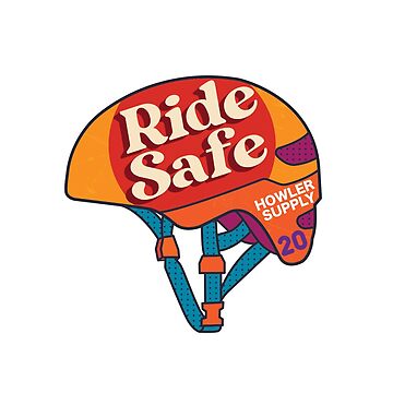 "Ride Safe" Sticker for Sale by Unit620 | Redbubble