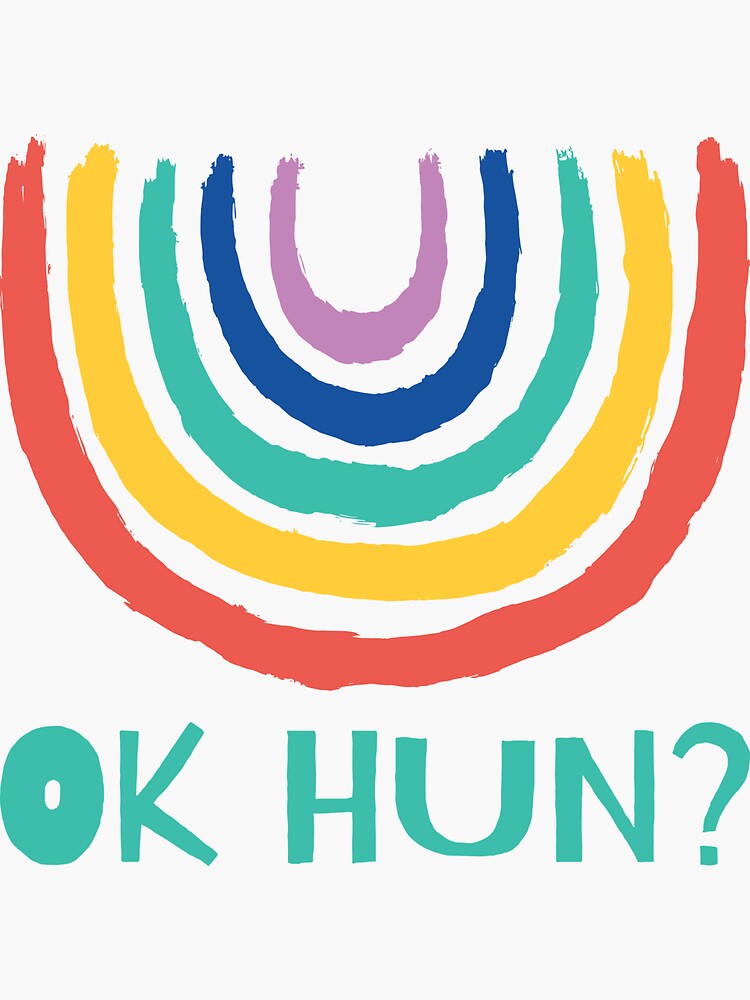 "Ok Hun Colorful rainbow" Sticker for Sale by inkedtee | Redbubble