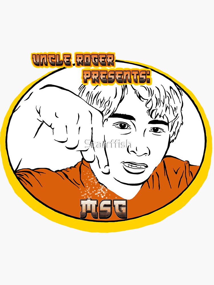 "Uncle Roger Youtube Comedian MSG" Sticker for Sale by Starrffish ...