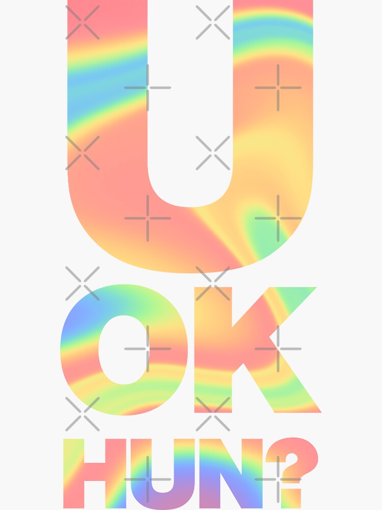 "U OK HUN?" Sticker for Sale by NYXFN | Redbubble