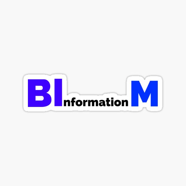 "BIM - Building Information Modeling" Sticker for Sale by Laukgr ...