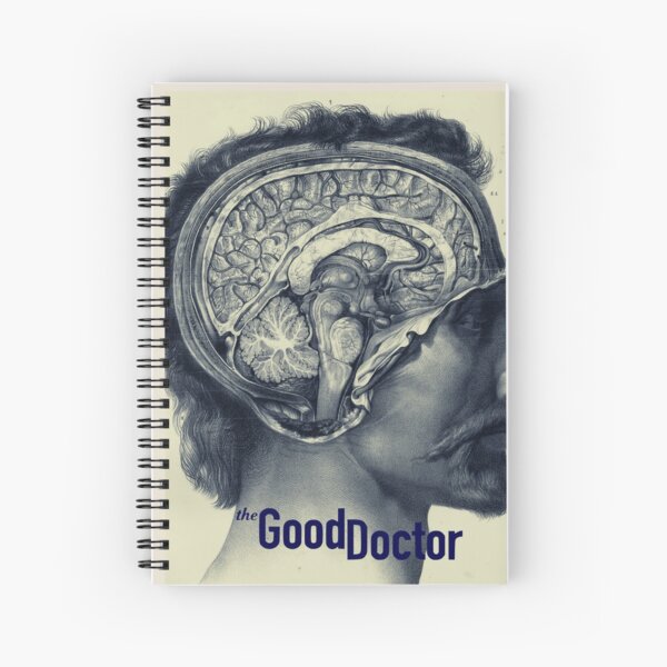 "the human brain (the good doctor)" Spiral Notebook for Sale by Fewell ...