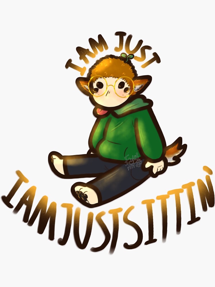 "I am just sitting meme cute sticker" Sticker by Ember-da-woomf | Redbubble