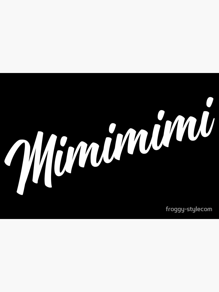 "Mimimimi" Poster for Sale by froggy-stylecom | Redbubble