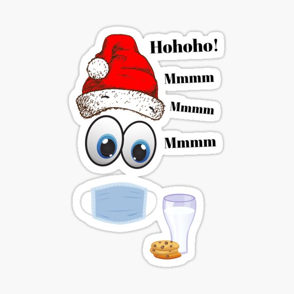 "Hohoho! Mmmm! Mmmm! Mmmm! Santa Likes!" Sticker for Sale by HnLStore ...