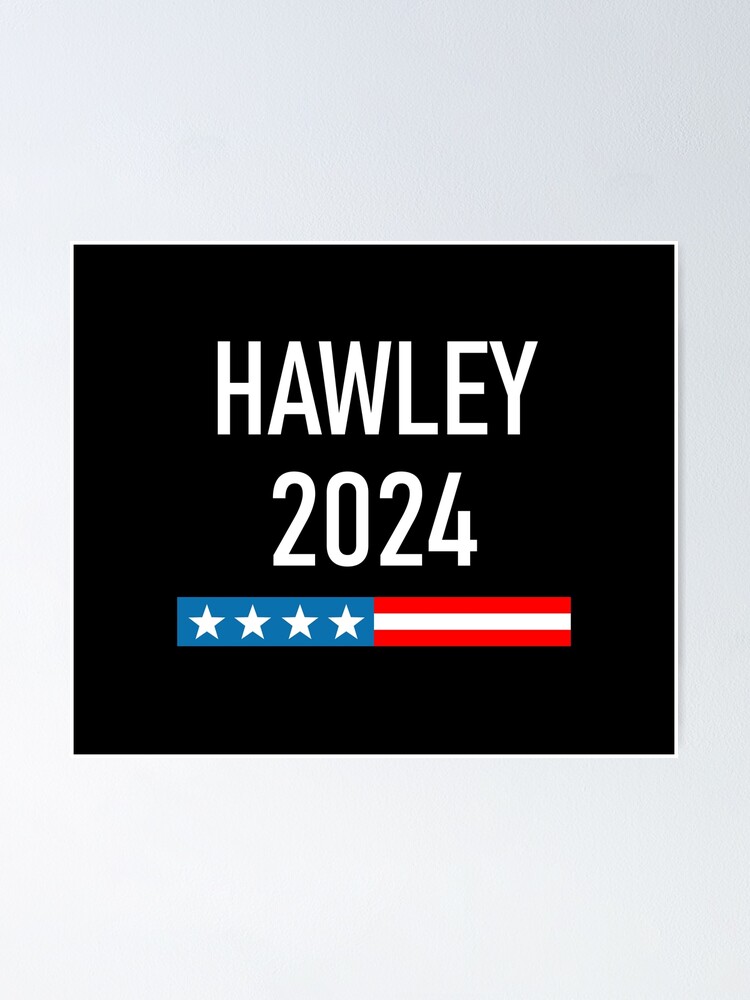 "Josh Hawley 2024" Poster for Sale by lincolnbone | Redbubble