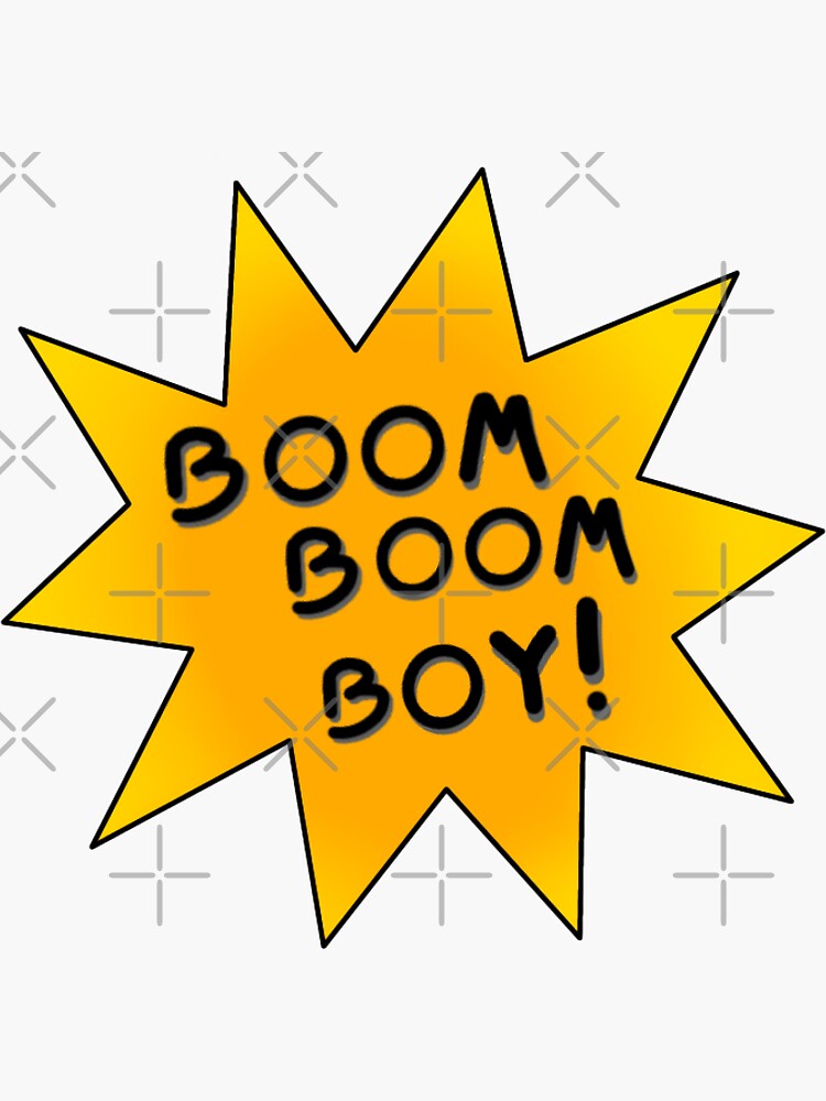 "Boom Boom Boy" Sticker by echohicks1117 | Redbubble
