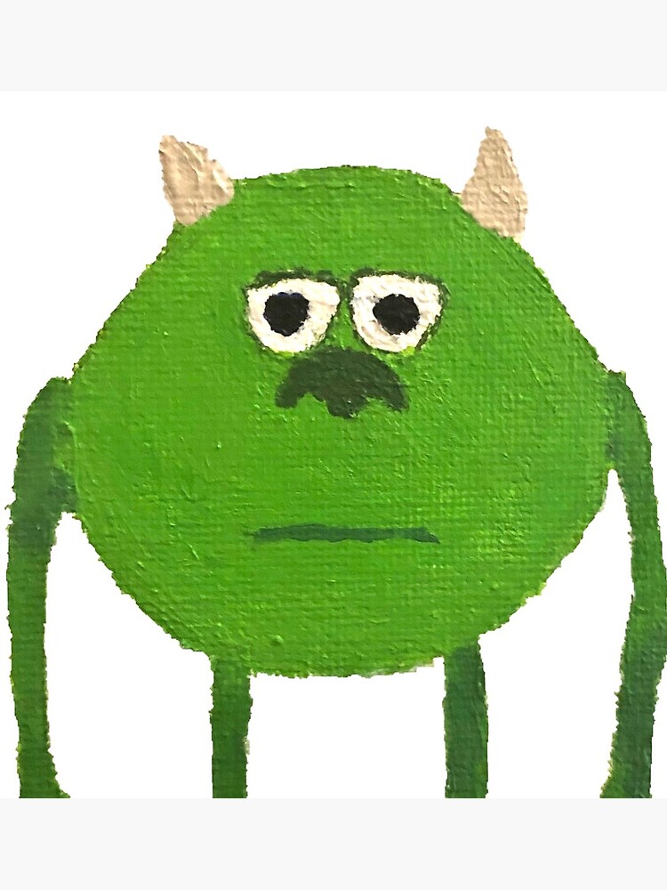 "Mike Wazowski Meme" Art Print by plumeria5 | Redbubble