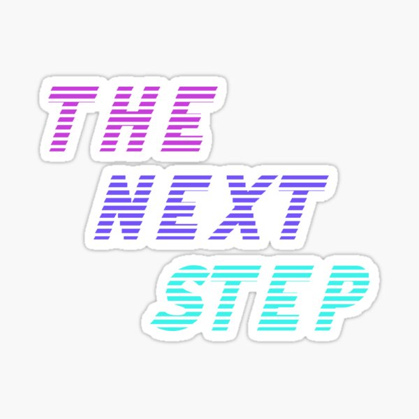 "The Next Step" Sticker for Sale by FitFabFunny | Redbubble