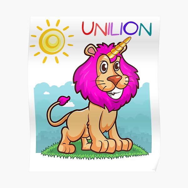 "UniLion Unicorn Lion" Poster for Sale by Yourt4ings | Redbubble