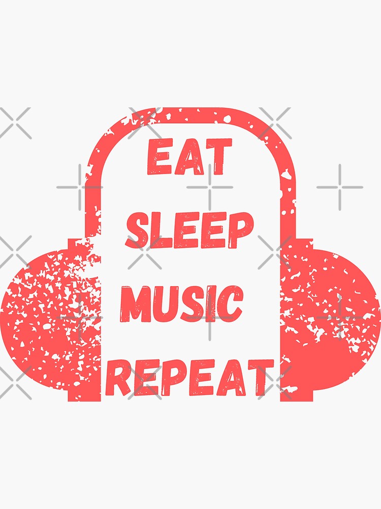 "Eat Sleep Music Repeat" Sticker by Dankio | Redbubble