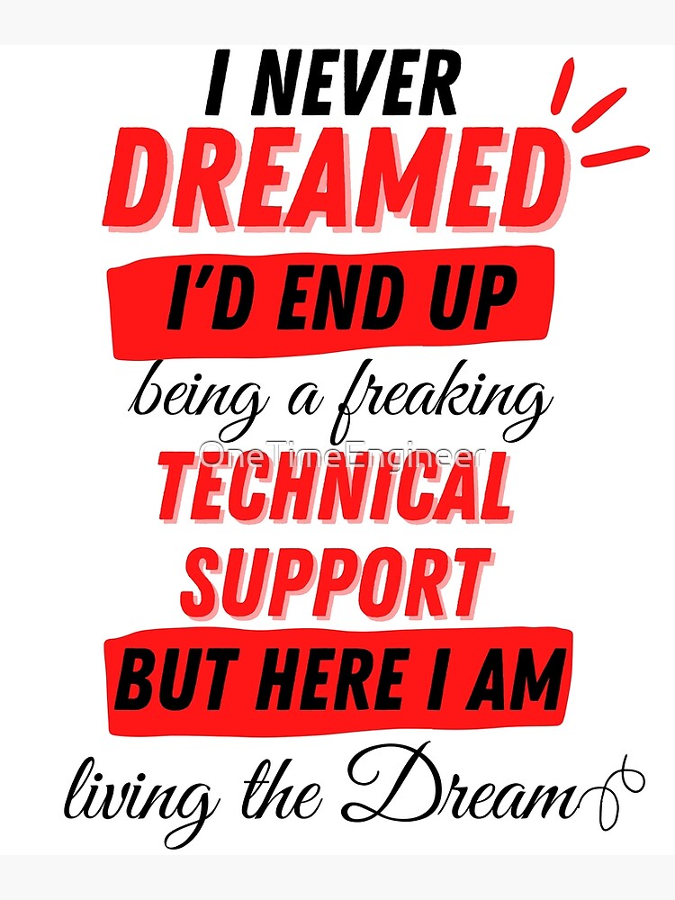 "technical support Funny tech support meme" Poster by OneTimeEngineer ...