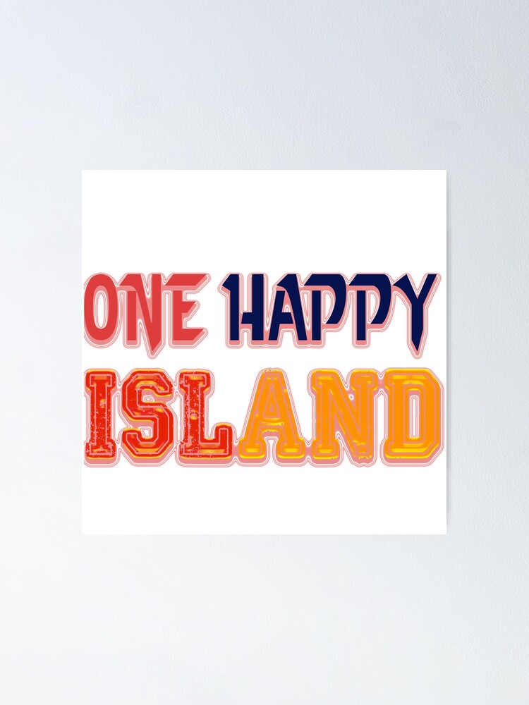 "One Happy Island sticker" Poster by Elmeery | Redbubble