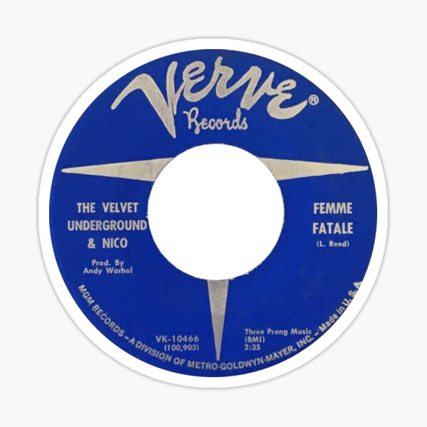 "The Velvet Underground Femme Fatale label" Sticker by GuyDBored ...