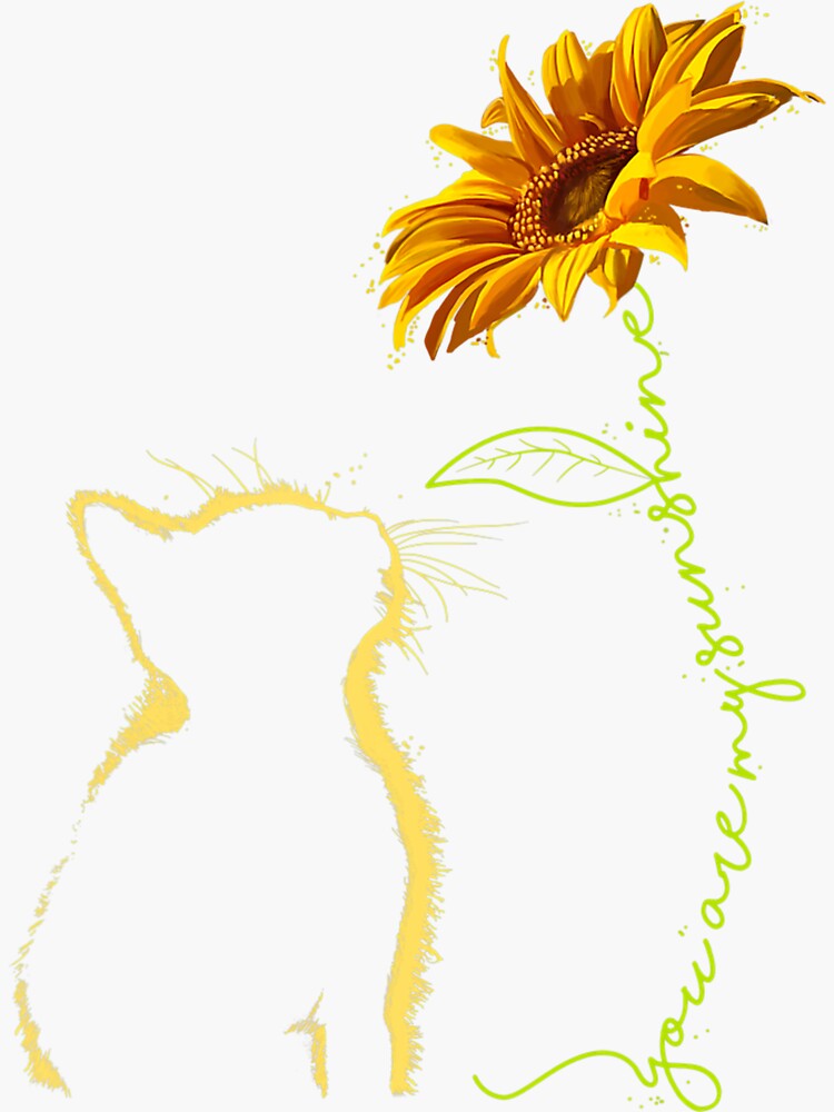 "Cat You Are My Sunshine Cats Tee Gifts.png" Sticker by NicholeSchmid ...