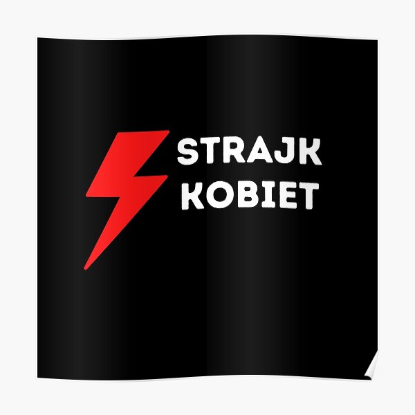 "Strajk Kobiet - lightning bolt - white version" Poster for Sale by ...