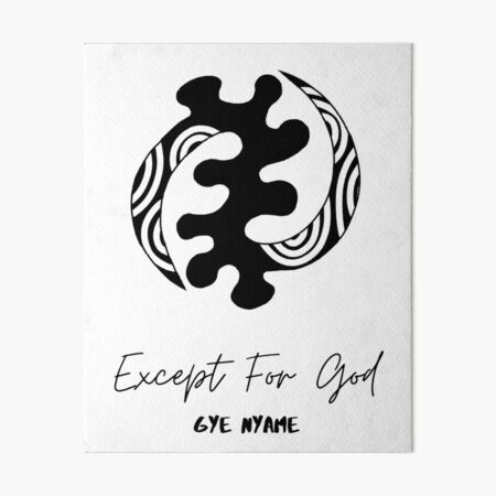 "Gye Nyame Adinkra Symbol Except for God Meaning " Art Board Print for ...