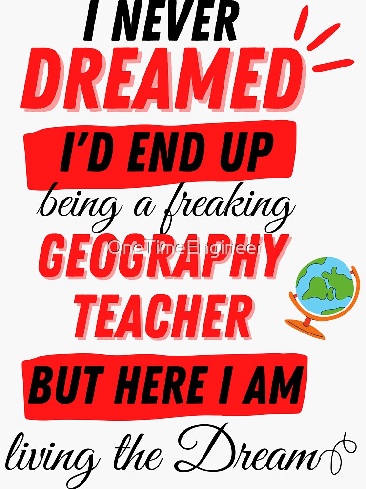 "geography teacher Funny geographic meme" Sticker for Sale by ...