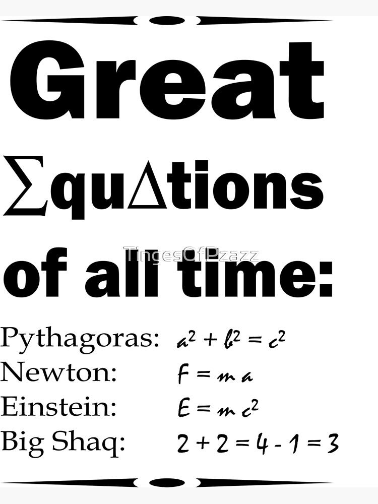 "Great equations of all times" Poster for Sale by TingesOfPzazz | Redbubble
