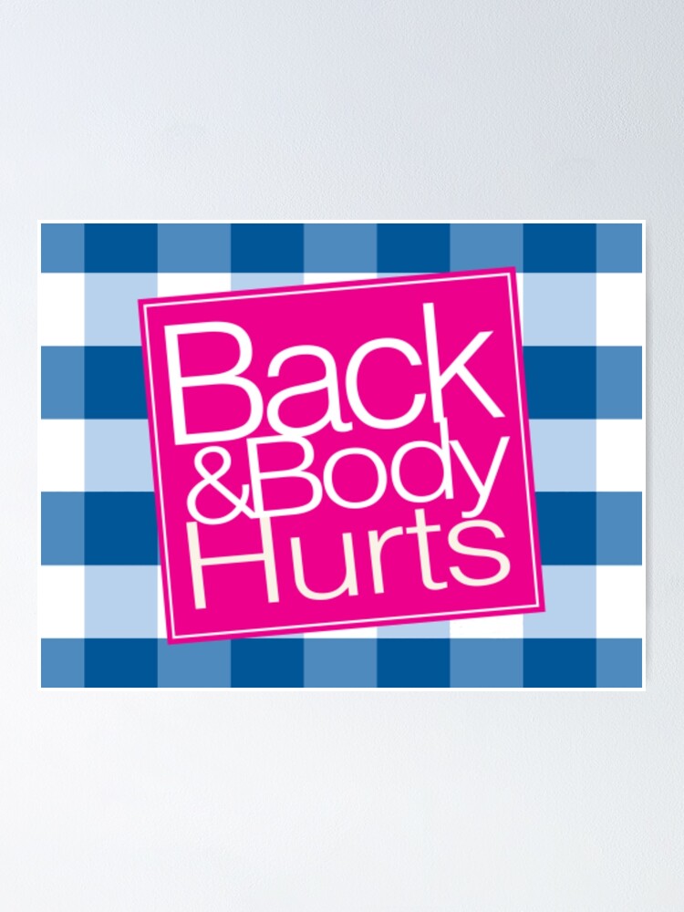 Bath And Body Hurts Poster By Flog7 Redbubble