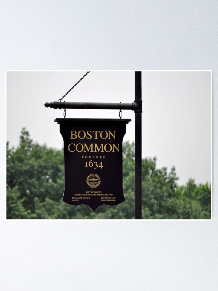 "Boston Common Sign - Founded 1634" Poster for Sale by SLBigelow11 ...
