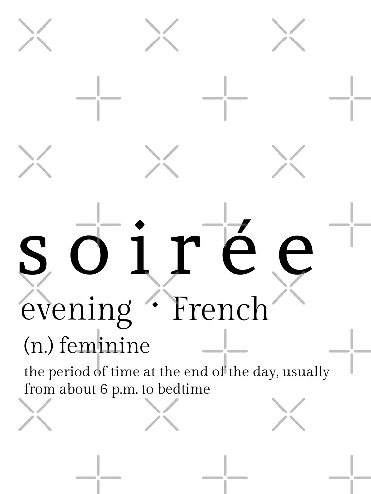 "soirée - evening - french word aesthetic " Poster by AHeyerDesigns ...