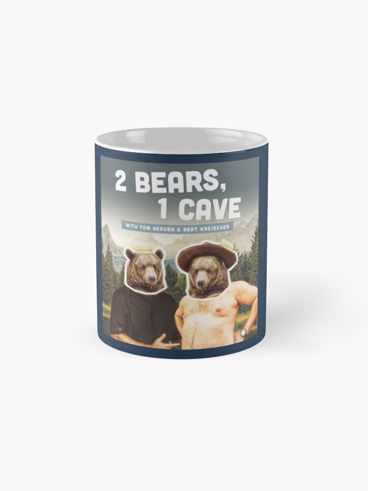 "2 BEARS, 1 CAVE PODCAST " Coffee Mug for Sale by RB-Store | Redbubble