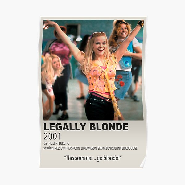 Legally Blonde Posters | Redbubble