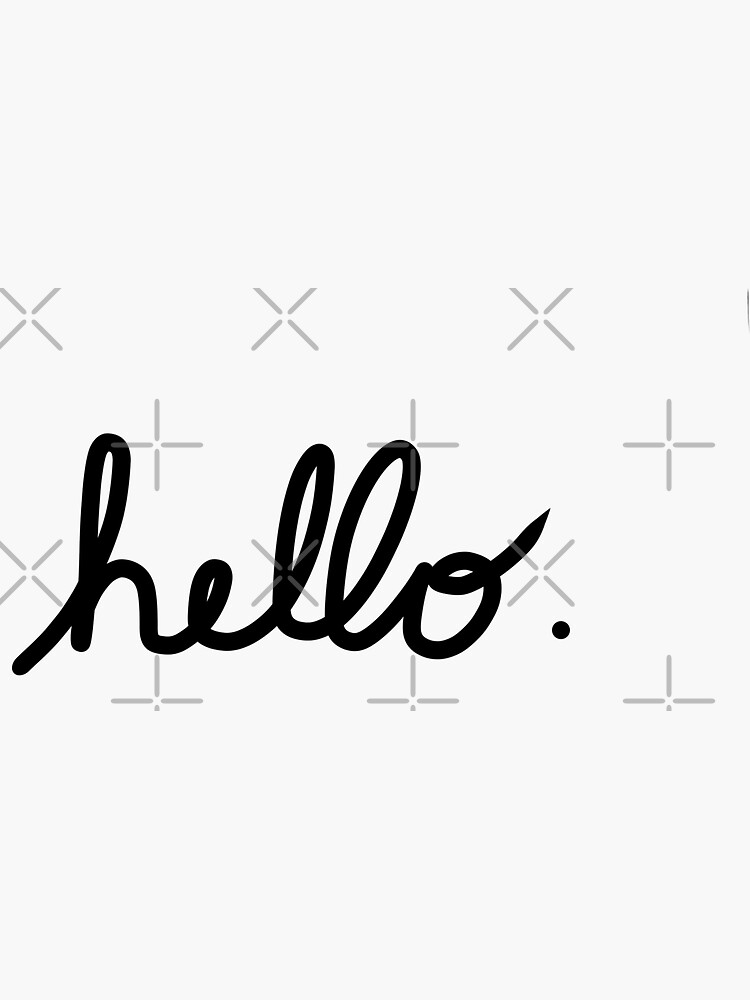 "Cursive "Hello"" Sticker for Sale by junelight19 | Redbubble