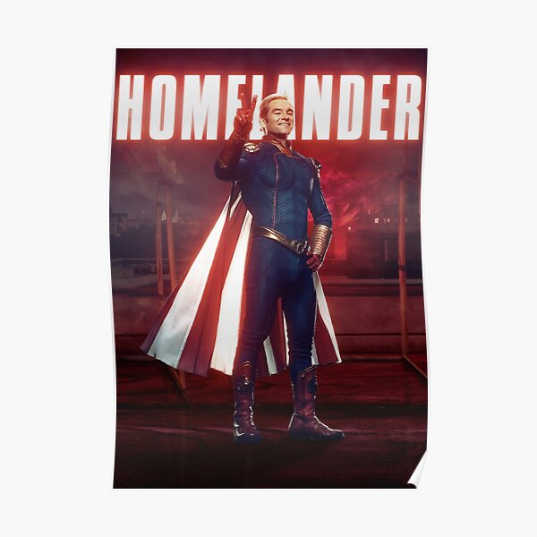 "HOMELANDER" Poster for Sale by arjunoffl | Redbubble