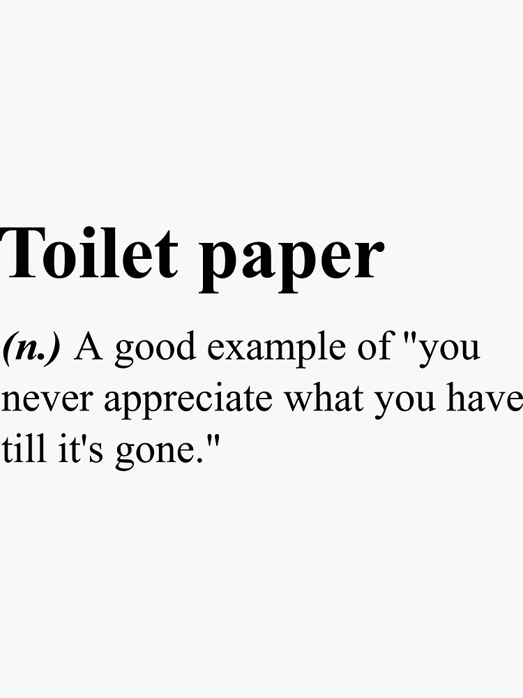  Toilet Paper Word Definition Sticker For Sale By Thanatat1999 Redbubble