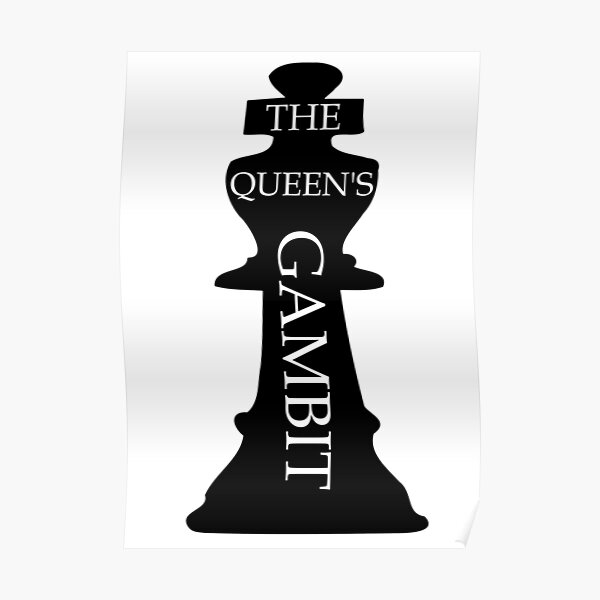 "the queens gambit" Poster for Sale by gracesmorgan | Redbubble