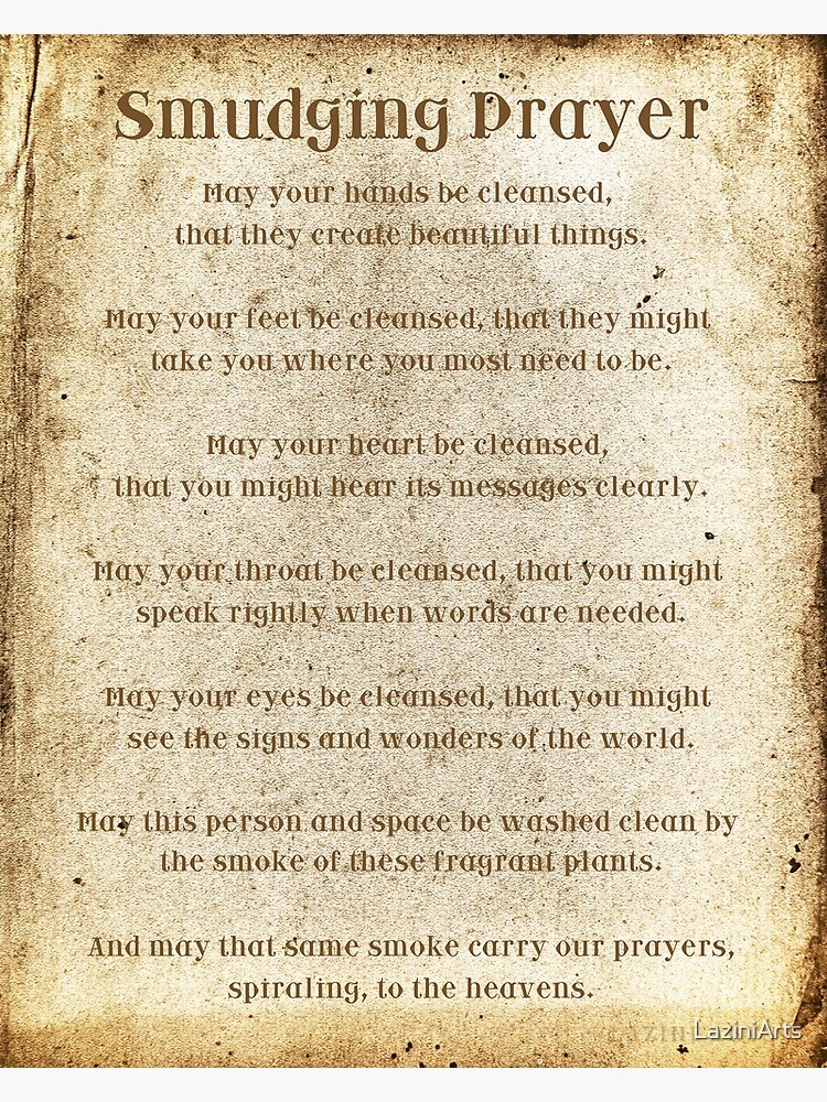 "Smudging prayer traditional Cherokee blessing" Poster by LaziniArts ...