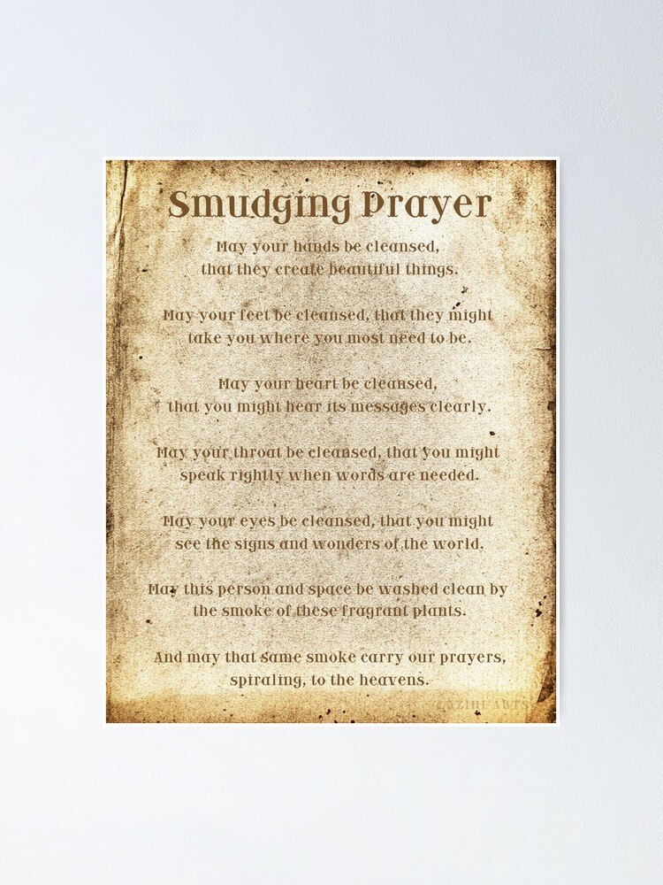 "Smudging prayer traditional Cherokee blessing" Poster for Sale by ...