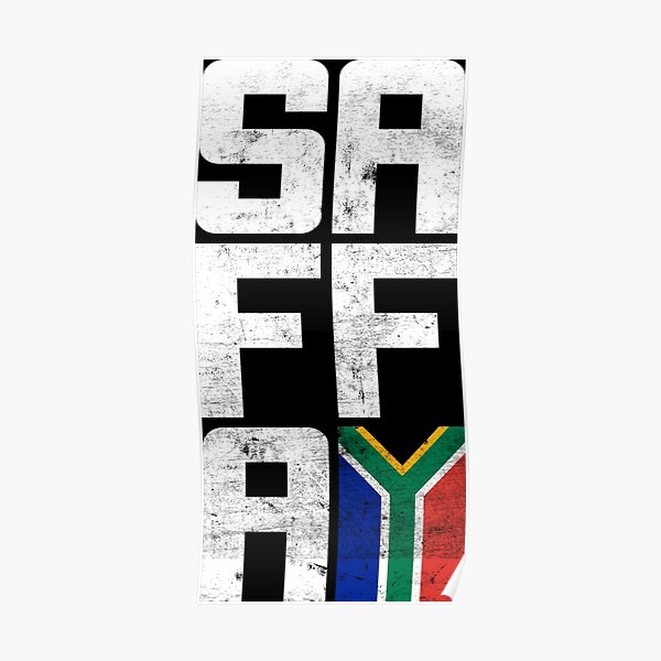 "Saffa South African Pride" Poster by d247 | Redbubble