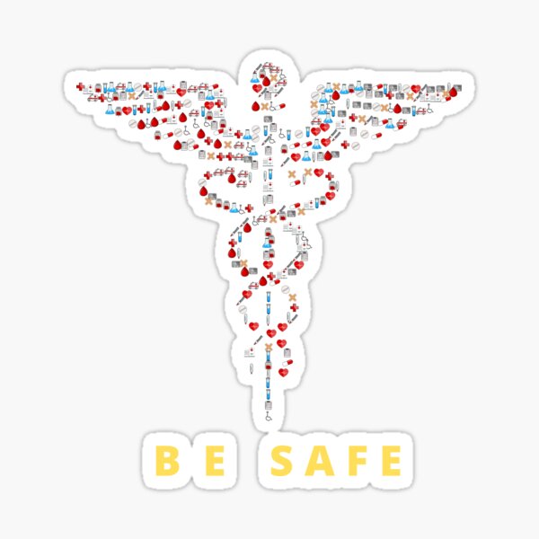 "BE SAFE" Sticker for Sale by COLLECTION4U | Redbubble