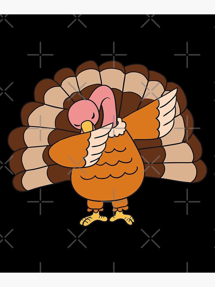 "Cute Dabbing Turkey Zoo Forest Animal Turkey Lover Dab Dancing Nature ...