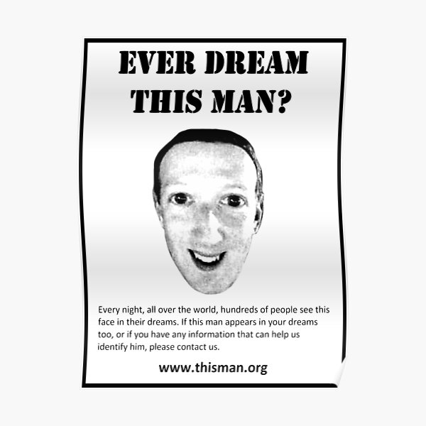"Ever dream this man? " Poster for Sale by CandyAcid | Redbubble