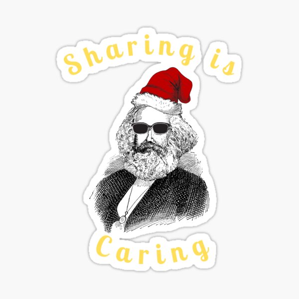"Karl Marx Sharing is Caring Christmas Meme" Sticker for Sale by Gifty ...