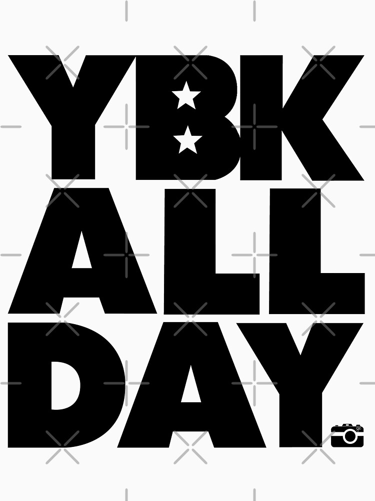 "YBK ALL DAY" T-shirt for Sale by Designs111 | Redbubble | ybk all day ...