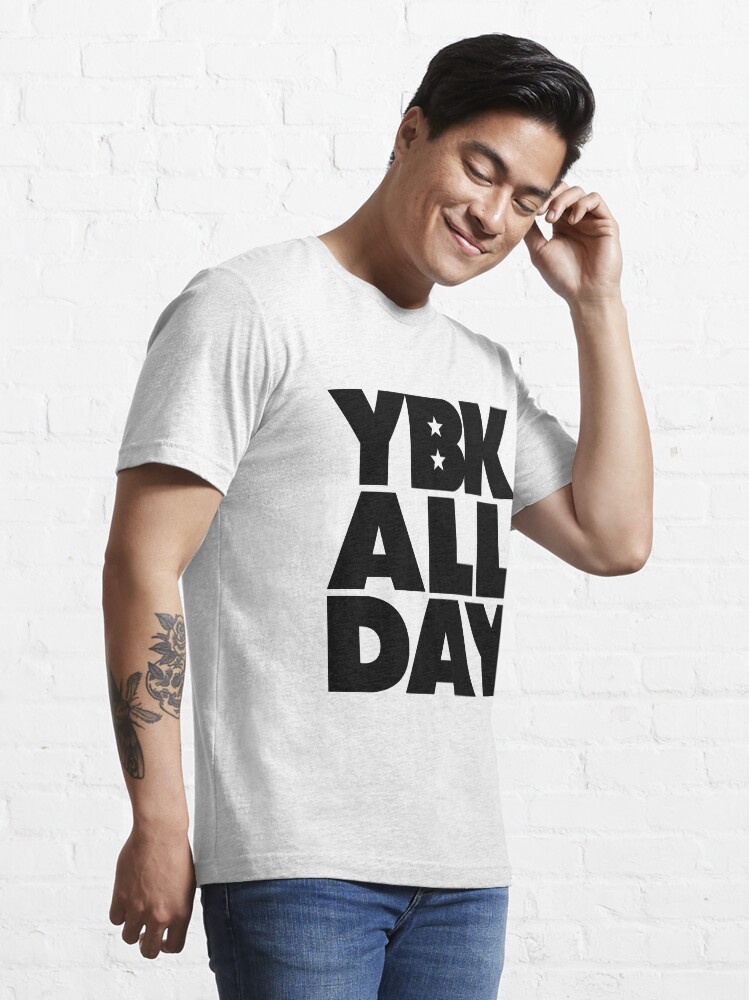"YBK ALL DAY" T-shirt for Sale by Designs111 | Redbubble | ybk all day ...