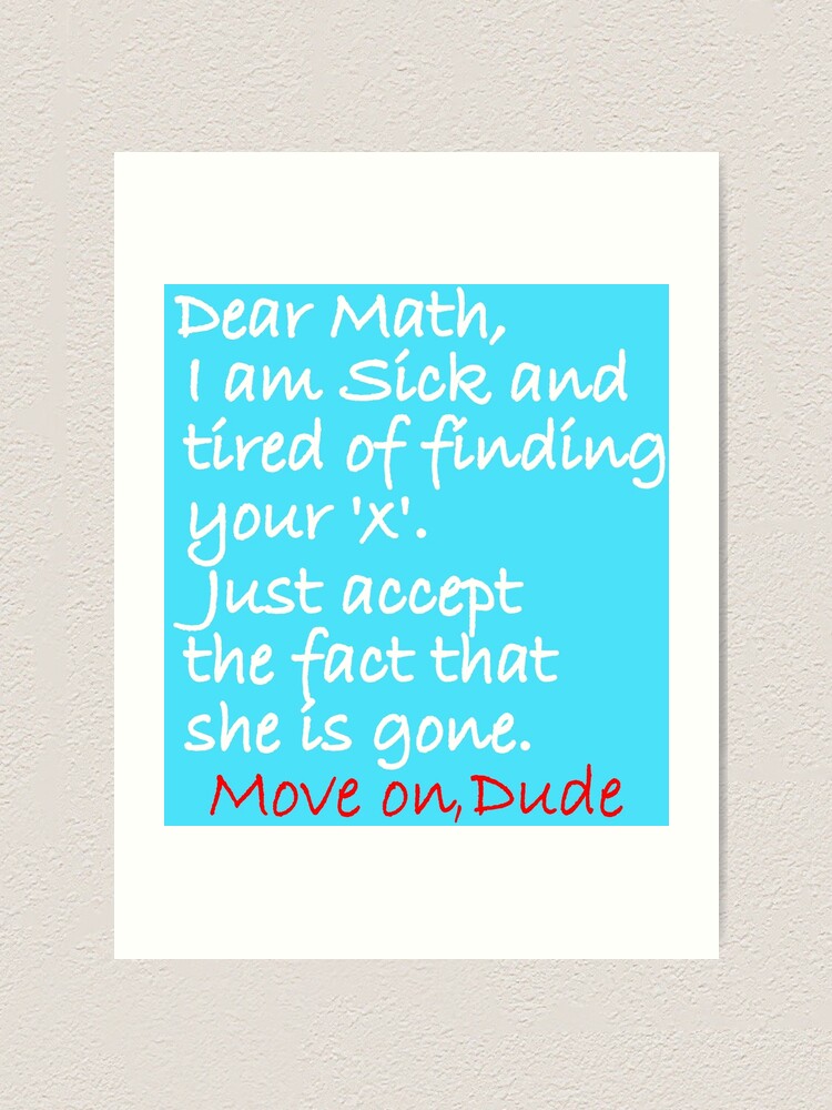 "Funny Dear Math Meme" Art Print for Sale by Kishioushi | Redbubble